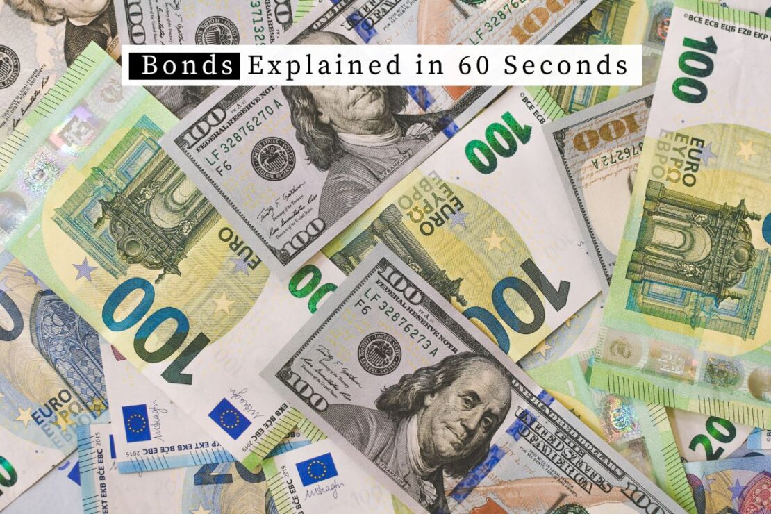 Bonds Explained in 60 Seconds