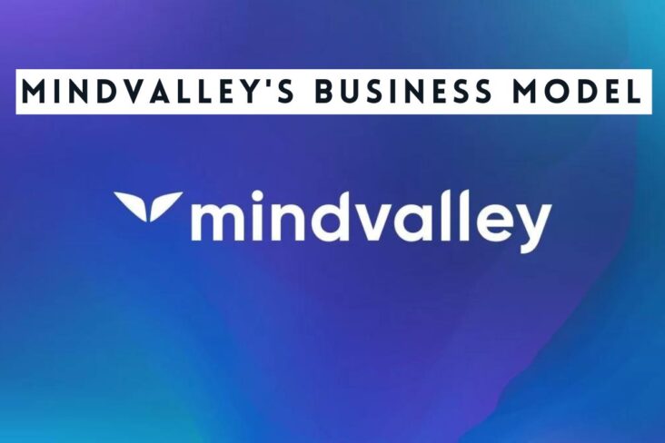 MindValley's Business Model: The Global School for Personal Growth